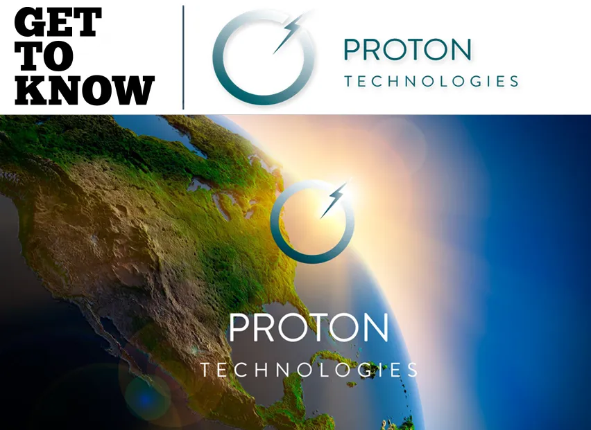 Exclusive: Get To Know A Sector -PROTON TECHNOLOGIES- Part One-Zero Emission Hydrogen at $0.10/kg
