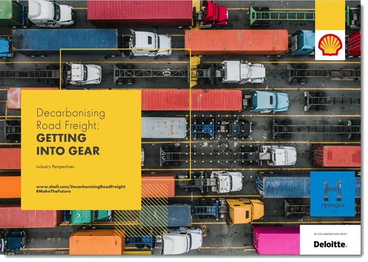 New Shell Report on Road Freight Decarbonisation and the Role of ...