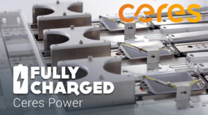 Ceres Power Announces Strong Commercial Progress As Partners Progress ...
