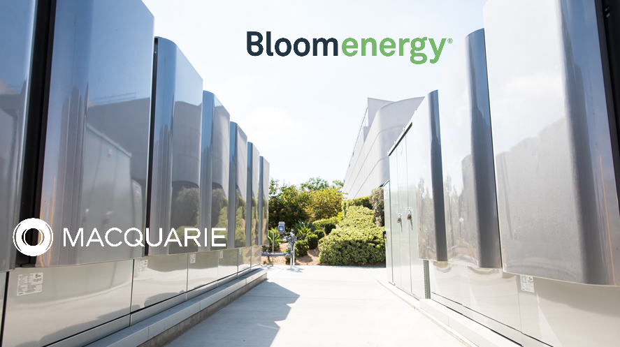 Macquarie Announces Lease Facility For Bloom Energy’s 1.4 MW Fuel Cell ...