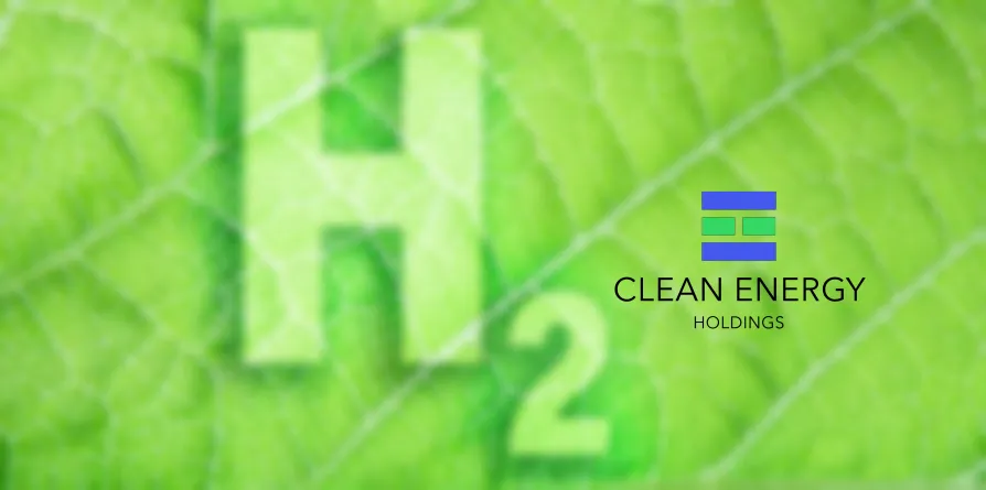 Clean Energy Holdings Announces Green Hydrogen Offtake Letter of Intent ...