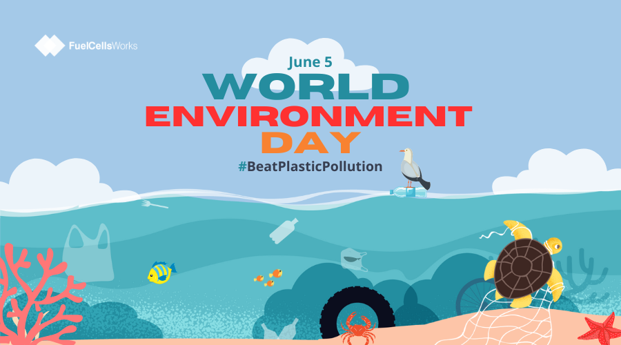World Environment Day 2023: A World Without Plastics - FuelCellsWorks