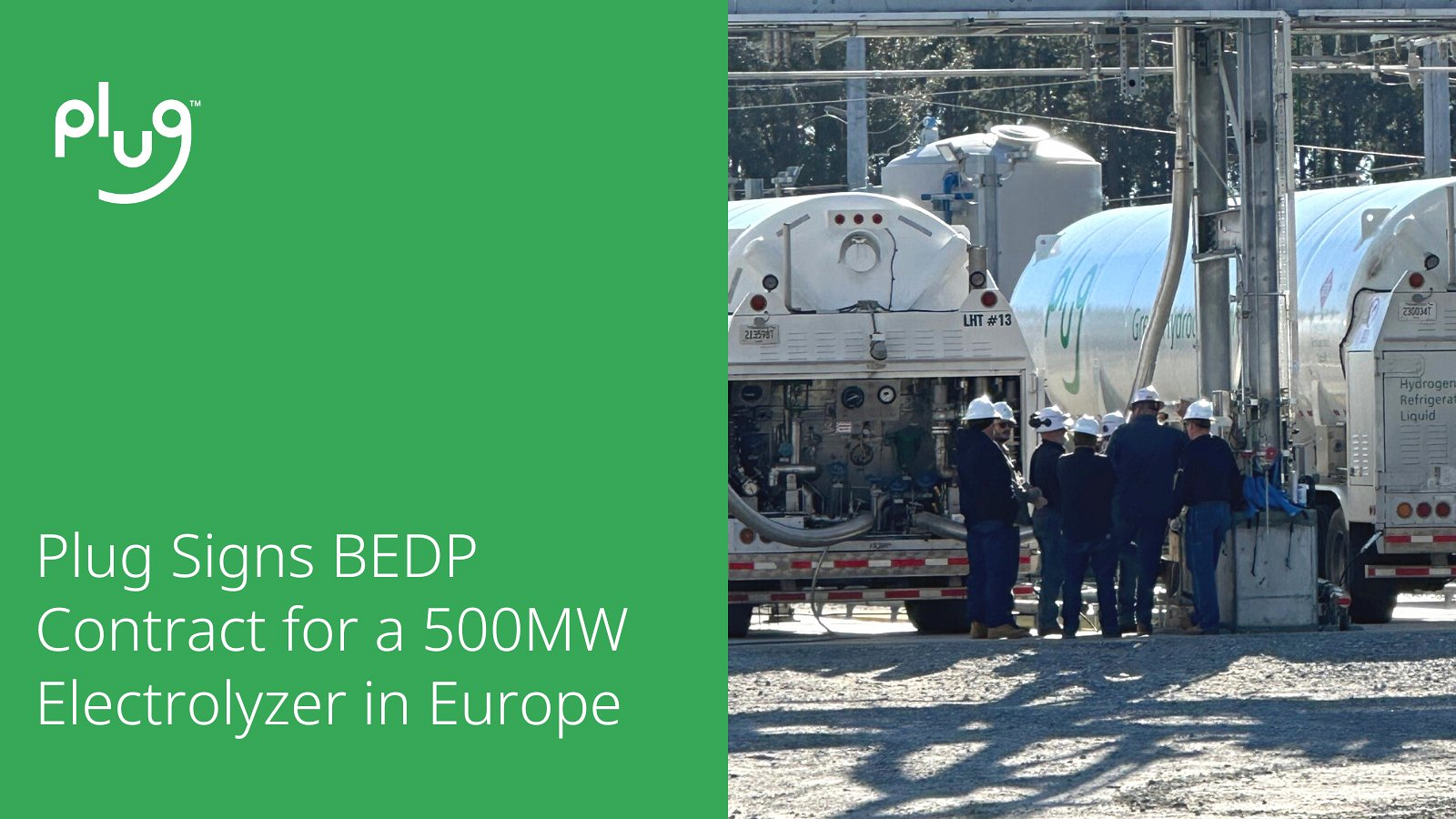 Plug Signs BEDP Contract For A 500MW Electrolyzer In Europe ...