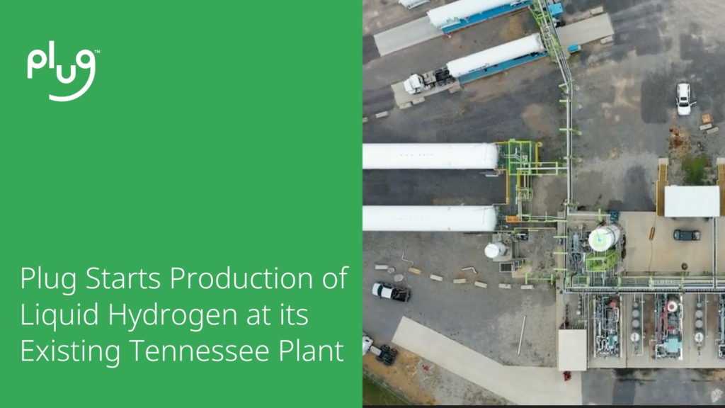 Plug Power Starts Production Of Liquid Hydrogen At Its Existing ...