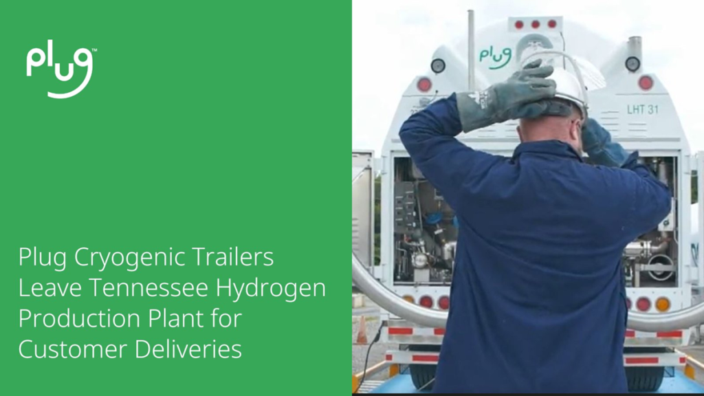 Plug Cryogenic Trailers Leave Tennessee Hydrogen Production Plant For ...