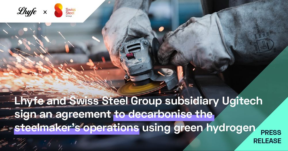 Lhyfe And Ugitech, A Subsidiary Of Swiss Steel Group, Sign A Memorandum Of Understanding To ...