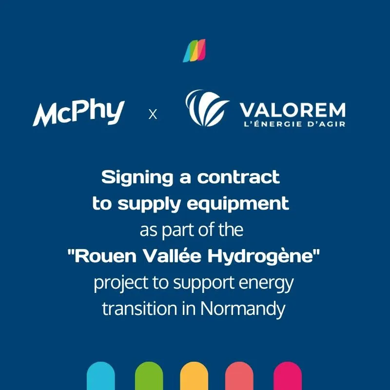 McPhy Energy: McPhy and the VALOREM Group Sign a Contract to Supply ...