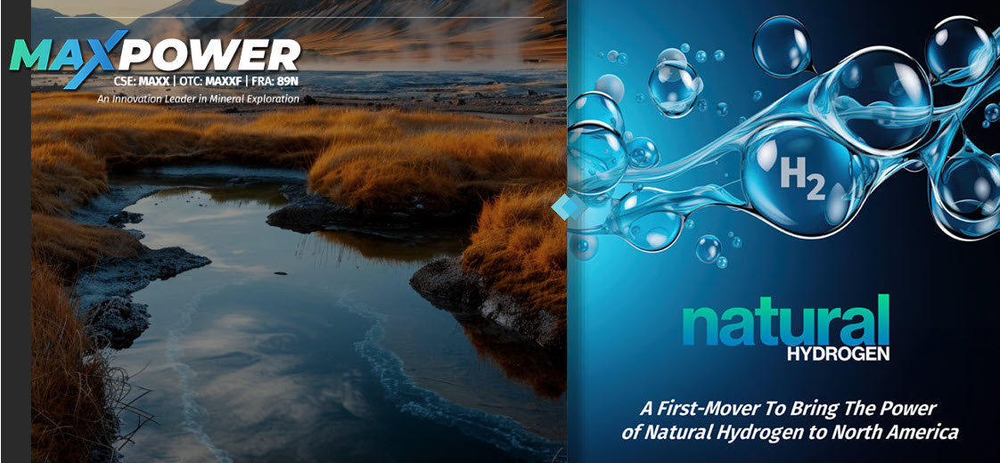 MAX Power And Larin Engineering Launch USA Natural Hydrogen Search In ...